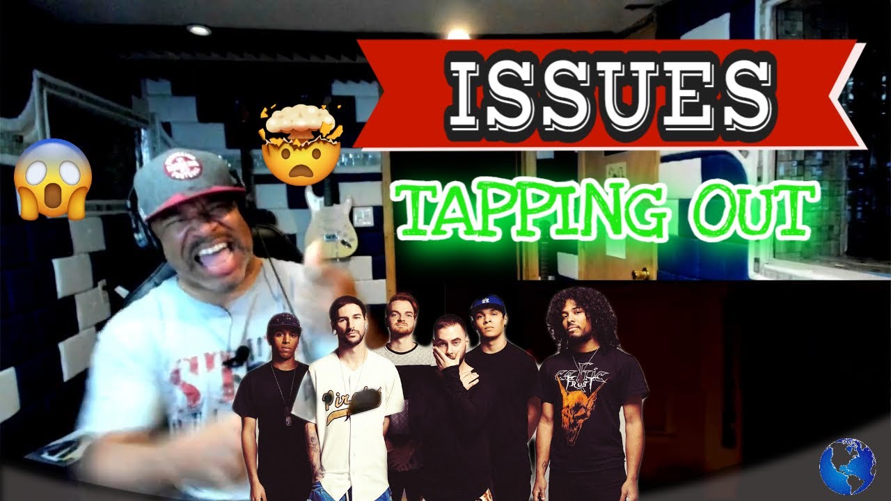 Issues Tapping Out Official Music Video - Producer Reaction - YouTube