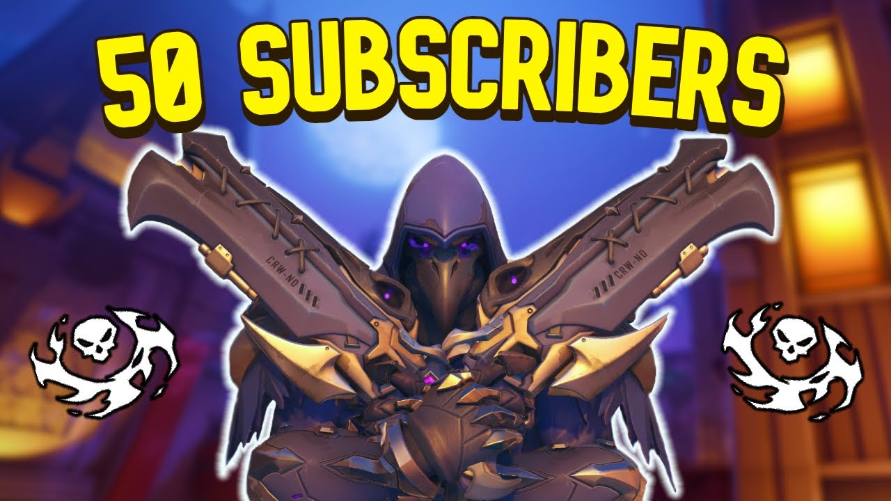 50 Reaper ULTIMATES for 50 SUBSCRIBERS (Overwatch 2) - YouTube