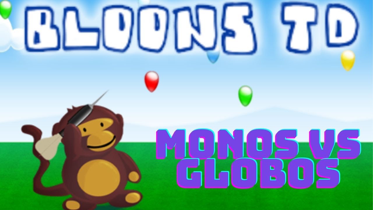Monos vs globos. Bloons TD 1. RománTube Oh Yeah - YouTube