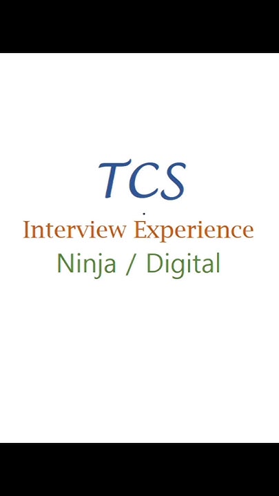 TCS Ninja / Digital recent interview experience in English #subscribers #tcs #shortsfeed # ...