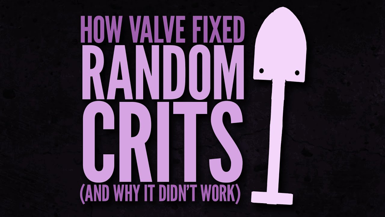 Valve's Weird Solution to Random Crits [TF2] - YouTube