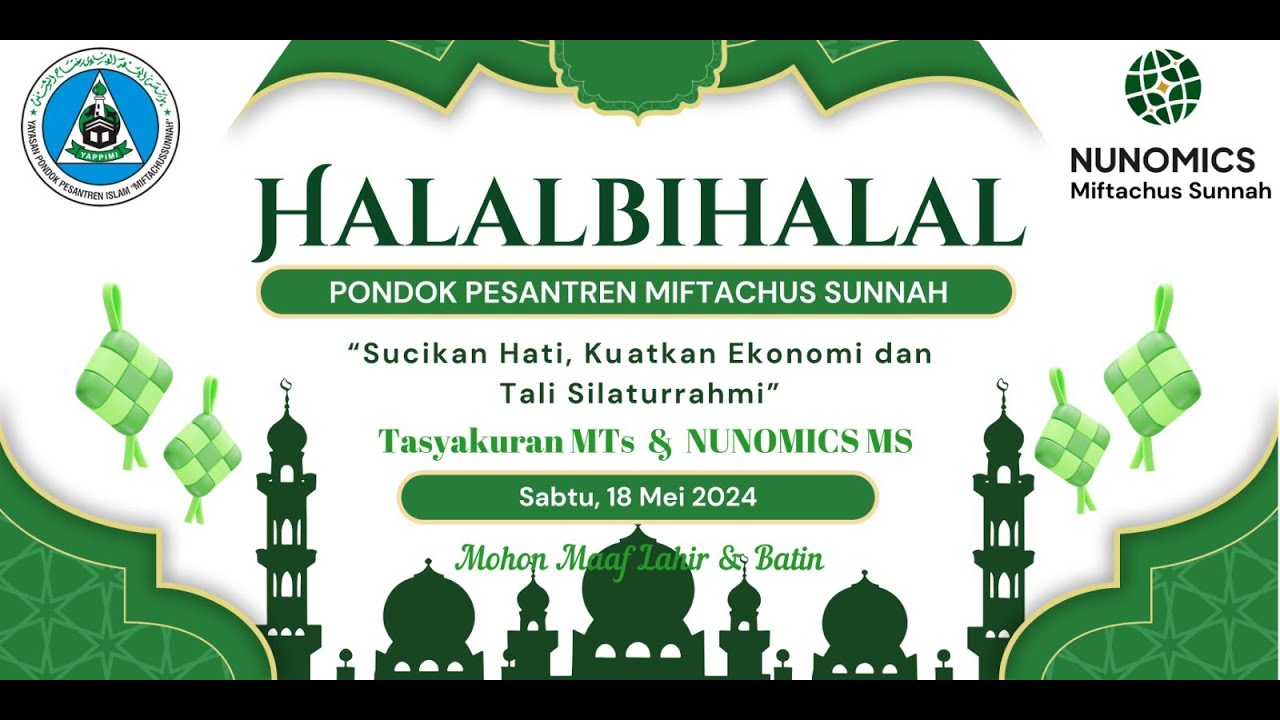🔴Live Streaming Halal Bihalal Pondok Pesantren Islam Miftachus Sunnah - YouTube