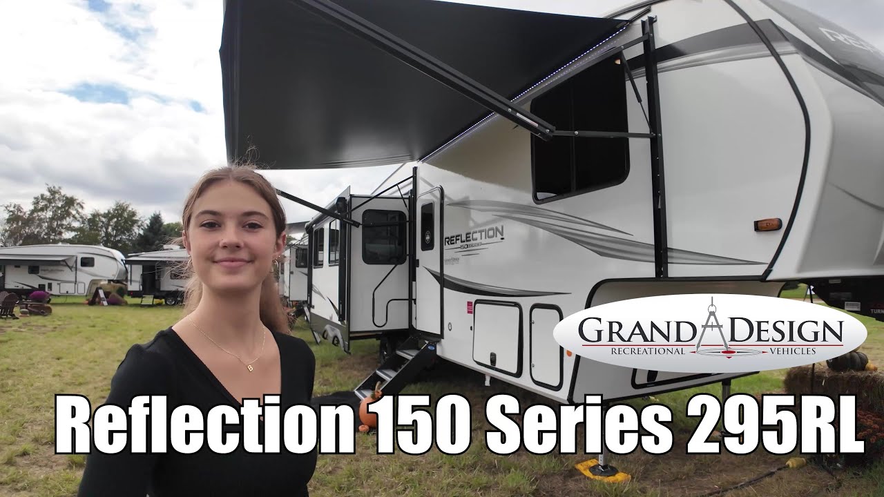 Grand Design-Reflection 150 Series-295RL - YouTube
