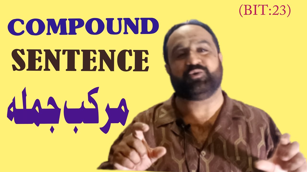 23- Compound Sentence | Kinds of Sentences | Sekho Bolo with Saqlain ...