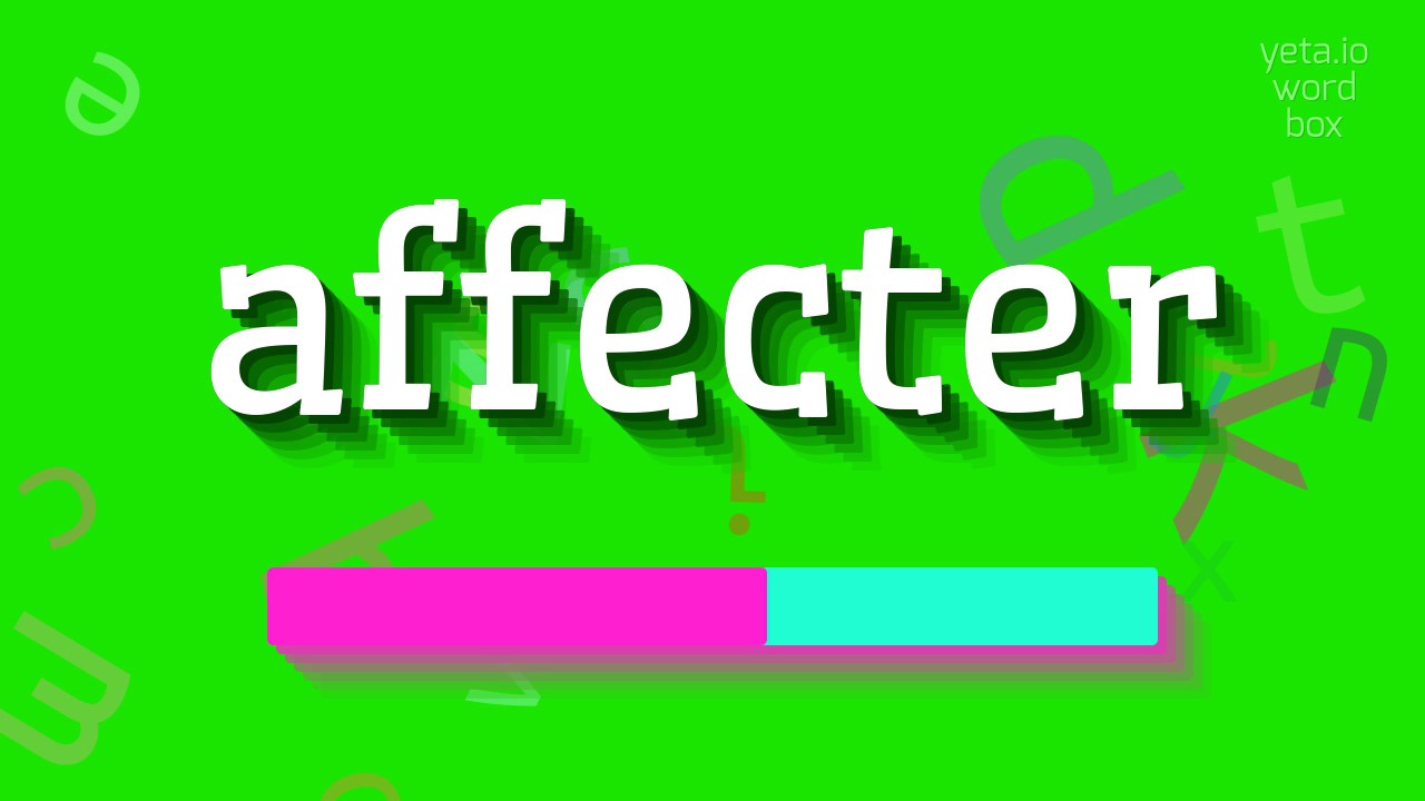 How to say "affecter"! (High Quality Voices) - YouTube