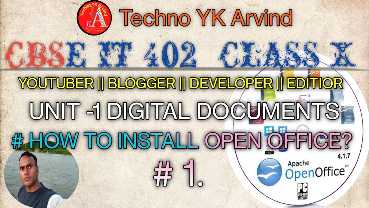 Part #1 How to download and Install Open Office || CBSE class X IT 402 ...