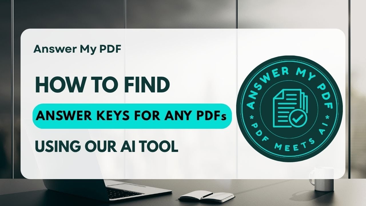 How to Find Answer Keys for Any PDFs Using Our AI Tool | AnswerMyPdf ...