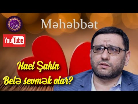 Haci Şahin - Belə sevmək olar? status üçün video - #shorts