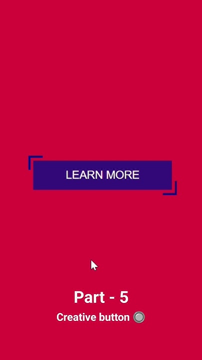 Creative Button 🔘 Part 5 Using Html Css Coder Htmlproject Project