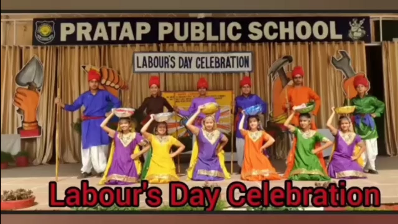 Labours day celebration dance performance 👥 |PRATAP PUBLIC SCHOOL ...