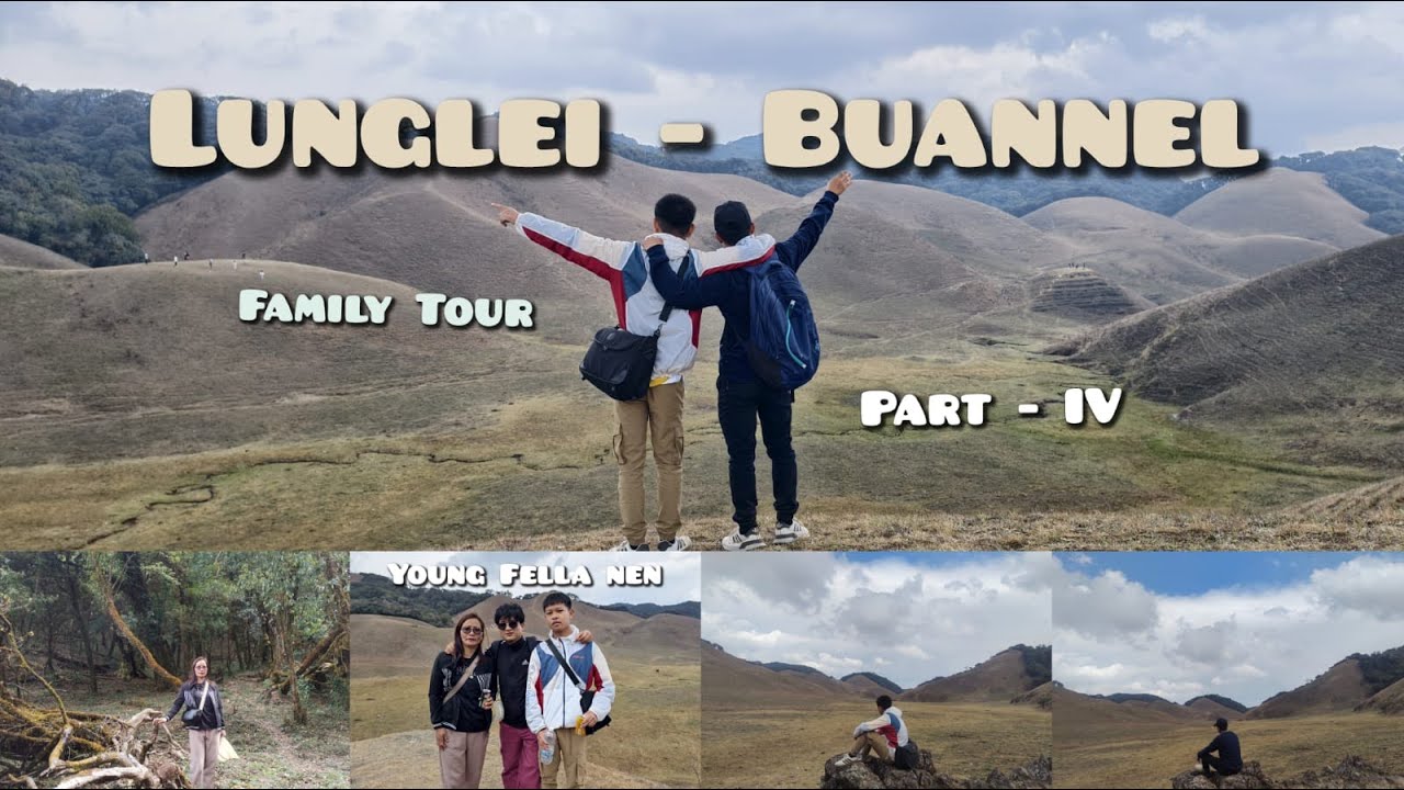 Buannel leh Rihdil lo mawi zia hi, Buannel a hringlang tlang atangin ...