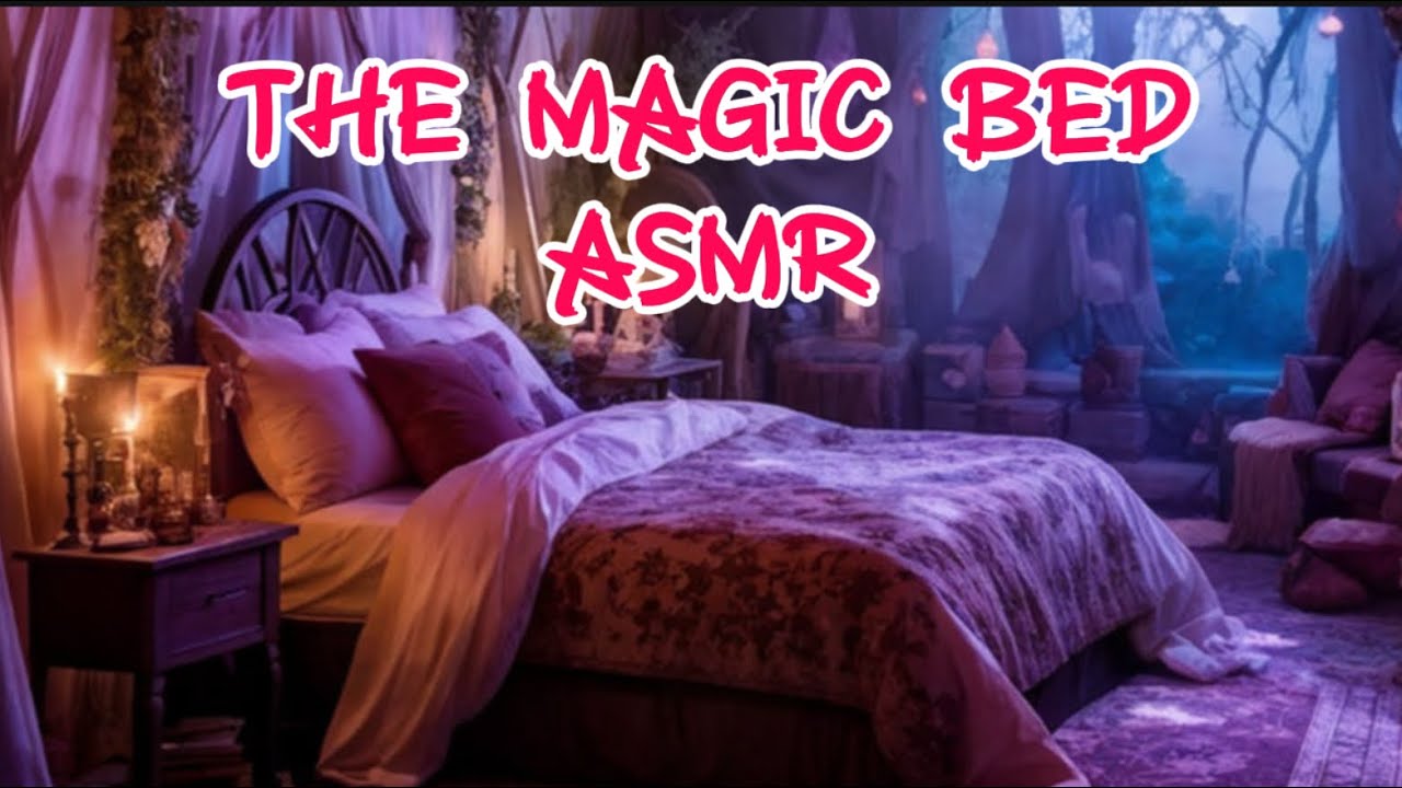 The magic bed, ASMR Sleep story - YouTube