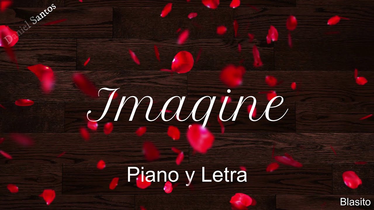 Imagine John Lennon Piano y Letra - YouTube