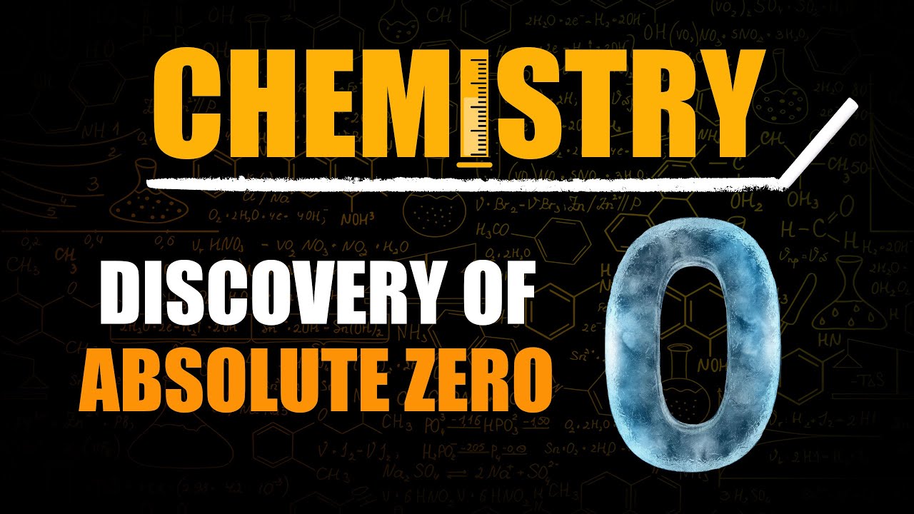 Discovery of Absolute Zero - YouTube