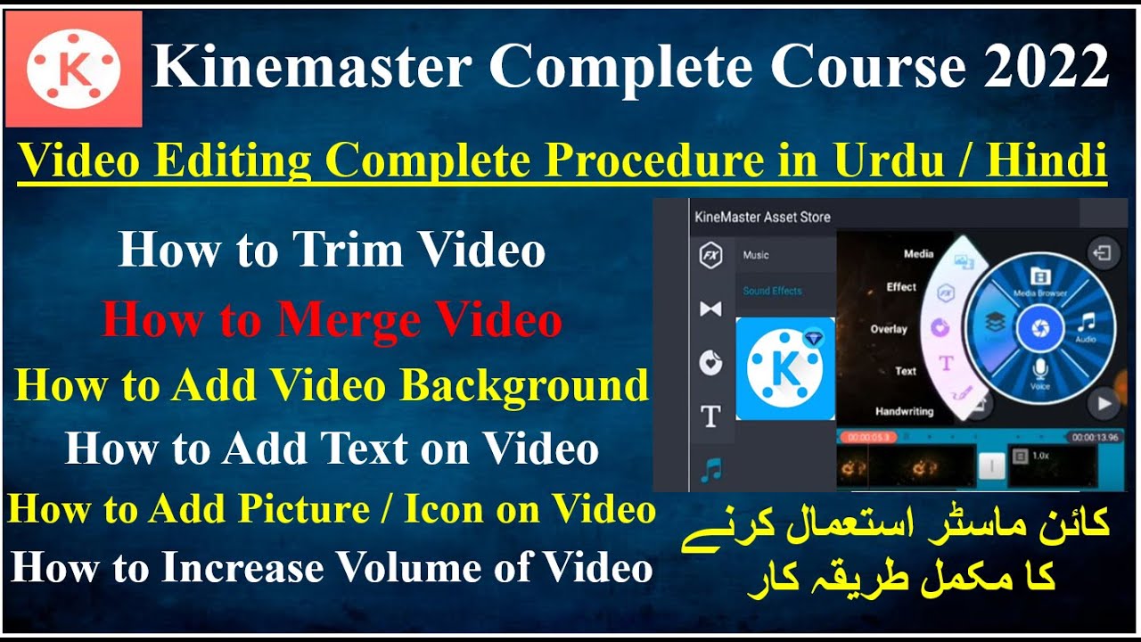 Kinemaster App Video Editing Complete Course 2022 how to use Kinemaster ...