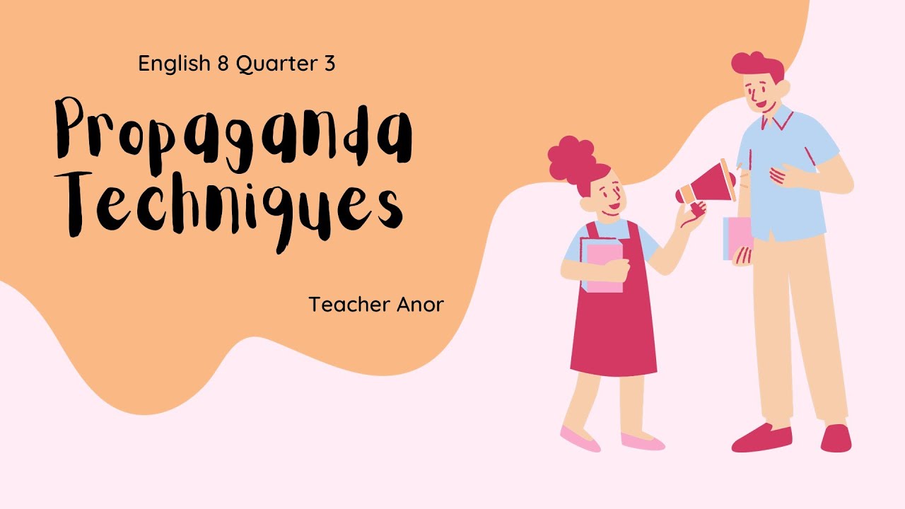 English 8 - Quarter 3 --- Propaganda Techniques/Advertisement - YouTube
