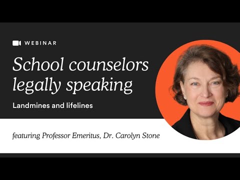 School counselors legally speaking: Landmines and lifelines with Dr ...
