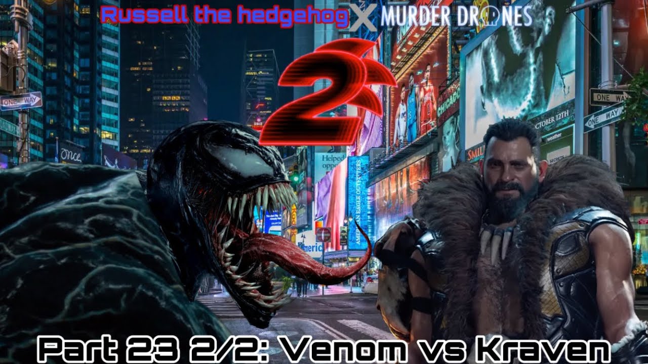 Russell The Hedgehog X Murder Drones 2 part 23 2/2: Venom vs Kraven ...
