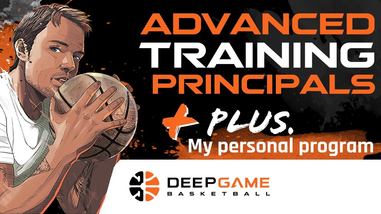Advanced Basketball Training Principles (Plus, How I Train) - YouTube