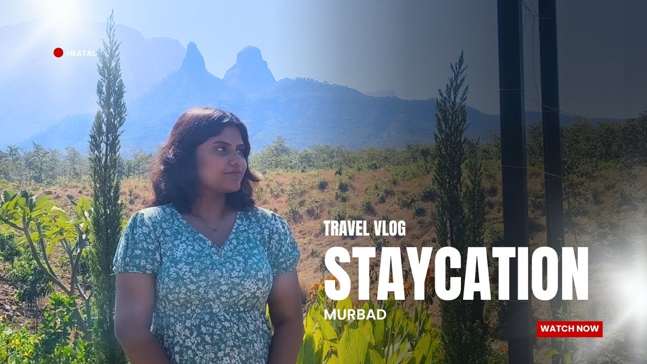Magical Staycation Near Mumbai & Pune | The Nature’s Stay, Murbad - YouTube