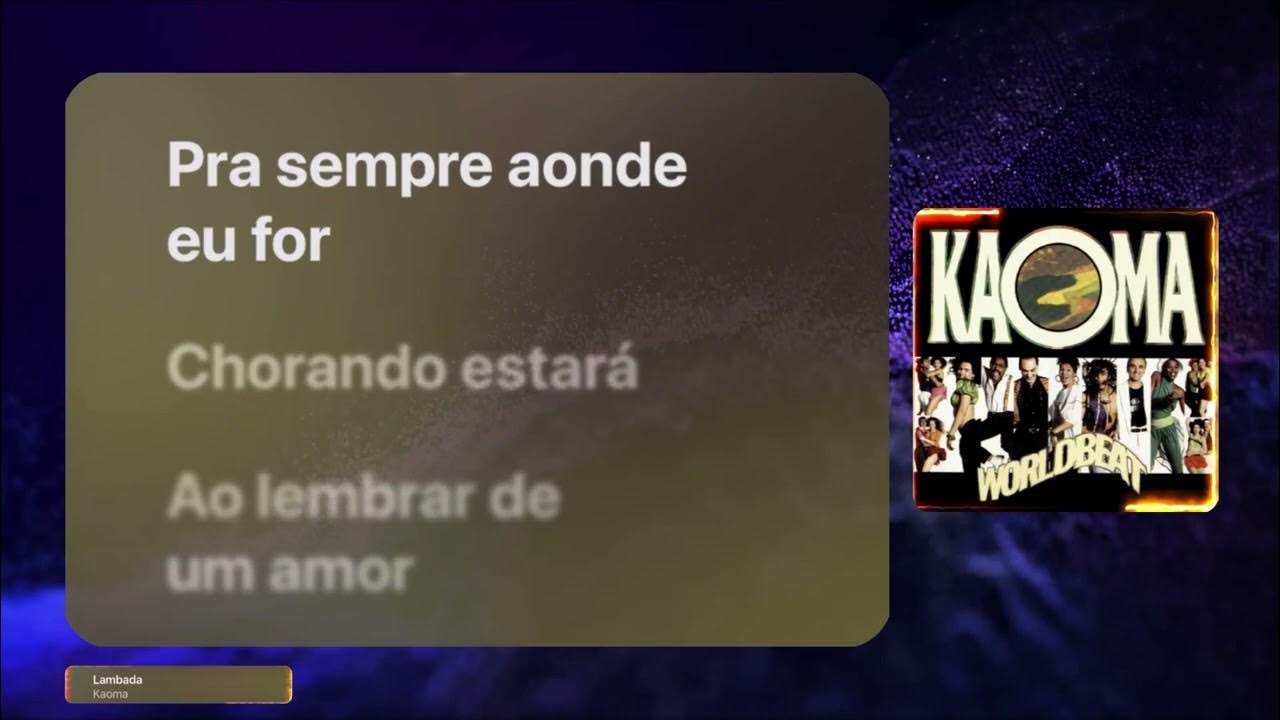 Kaoma - Lambada (Versión Karaoke) - YouTube