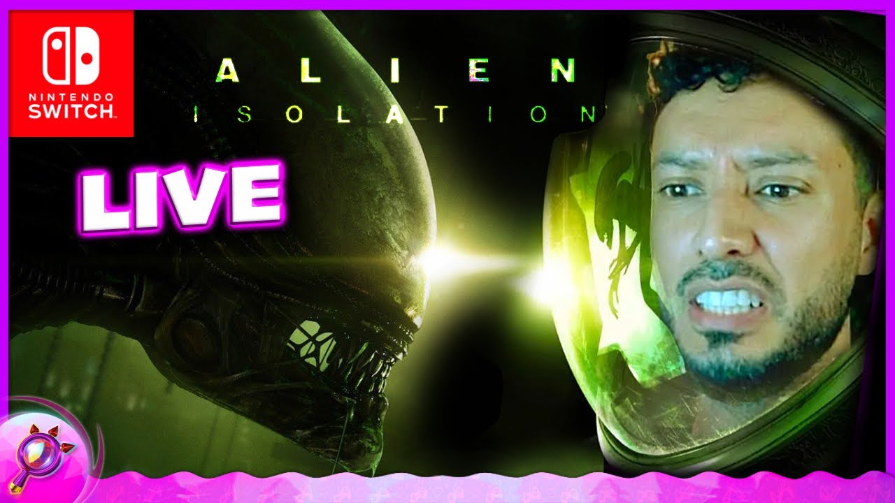 Alien: Isolation Nintendo Switch Live Stream - YouTube