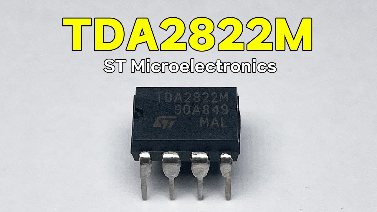 TDA2822M - ST Microelectronics : DUAL LOW-VOLTAGE POWER AMPLIFIER - YouTube