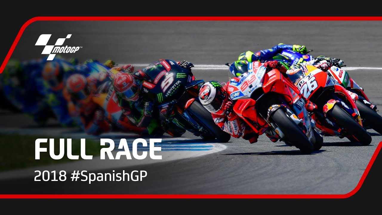 MotoGP™ Full Race | 2018 #SpanishGP - YouTube