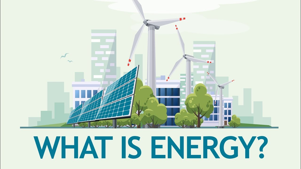 What is Energy? - YouTube
