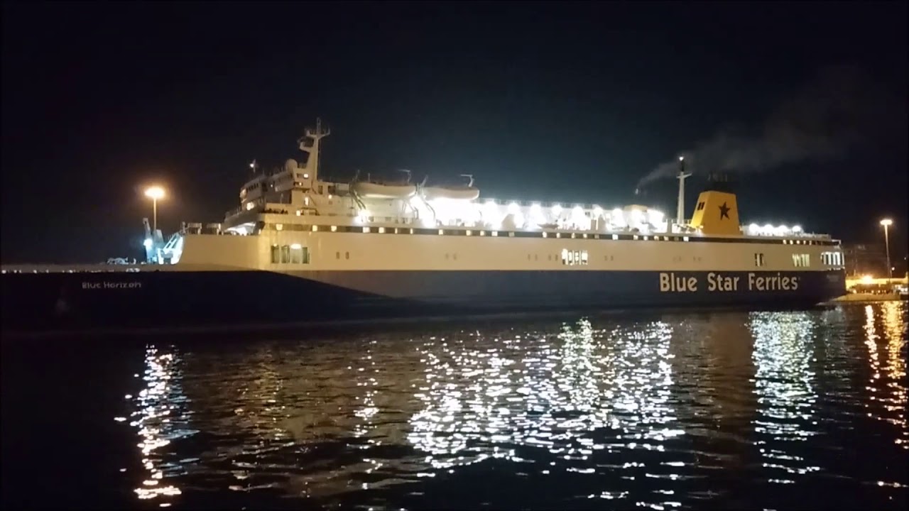 Blue Star Horizon νυχτερινή αναχώρηση από το λιμάνι του Πειραιά - YouTube