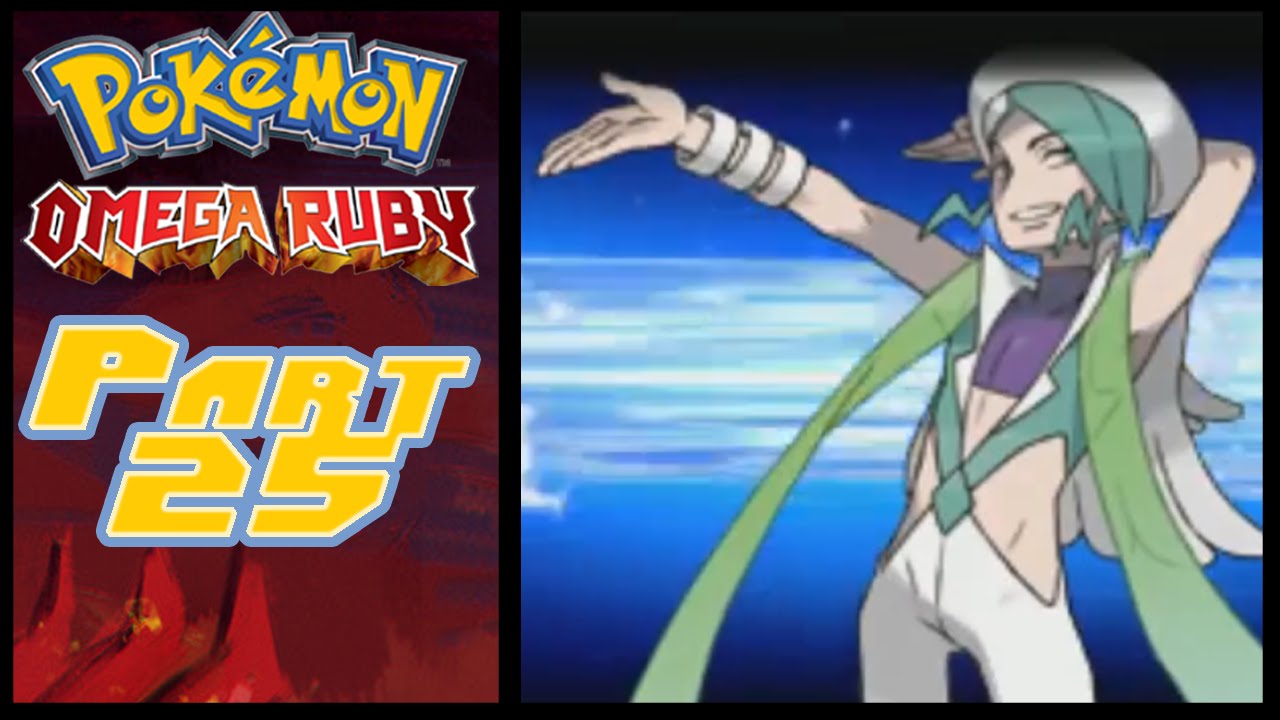 Pokemon Omega Ruby & Alpha Sapphire Playthrough Part 25 - Gym Leader ...
