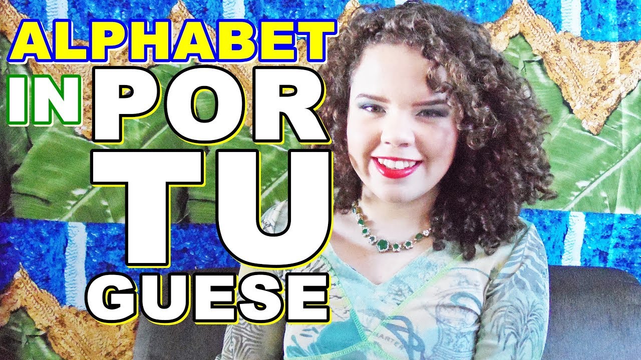 The Alphabet - Alfabeto in Portuguese! - YouTube