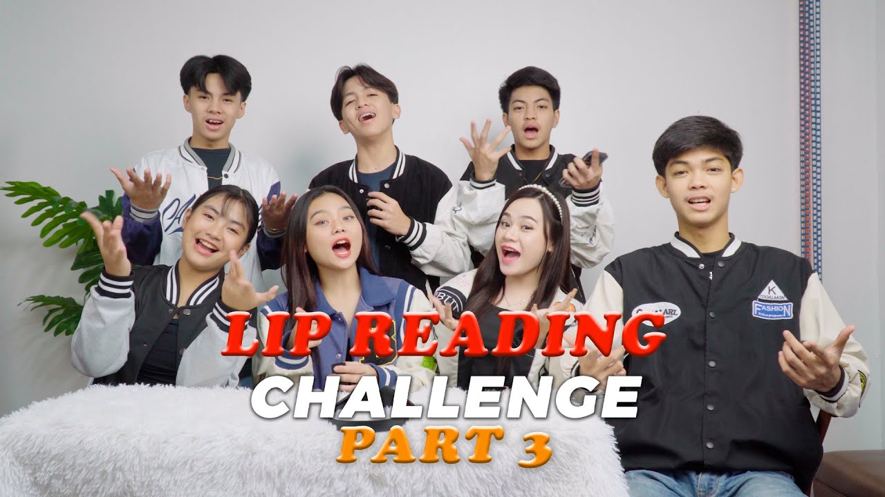 VLOG NO.59 LIP READING Challenge👄Part 3 - YouTube