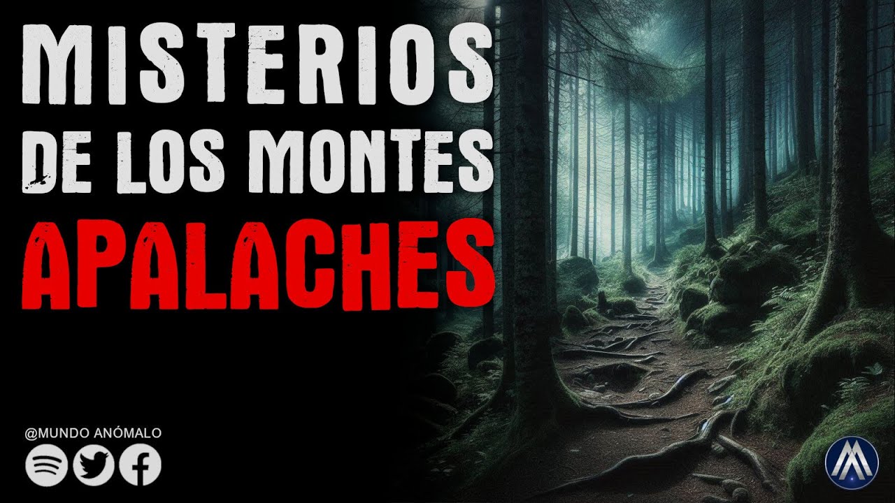 MONTES APALACHES - Misterios, leyendas y fenómenos inexplicables ...