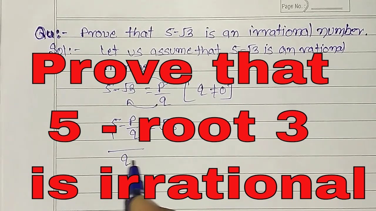  Prove That 5 Root 3 Is An Irrational Number Prove That 5 3 Is