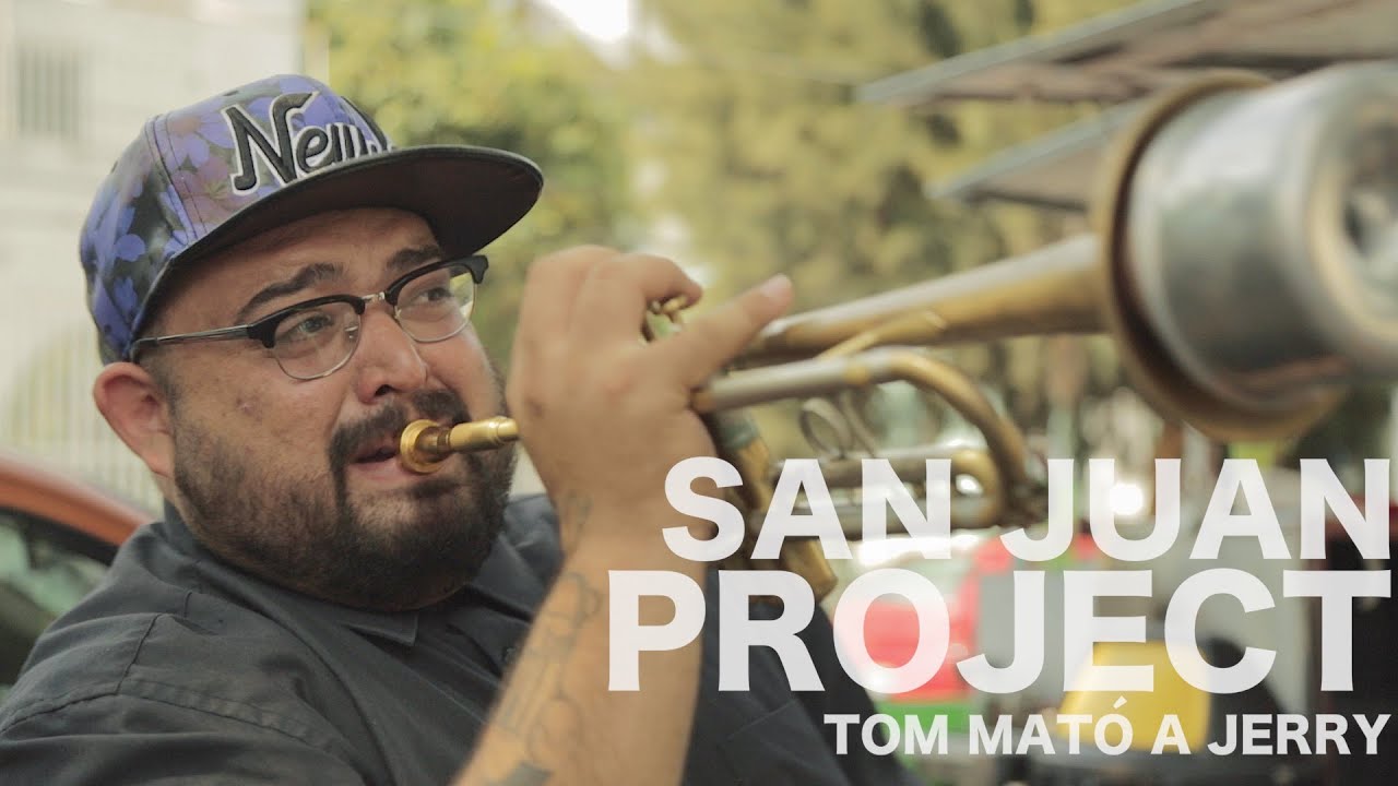 San Juan Project - Tom mató a Jerry (Encore Sessions) - YouTube