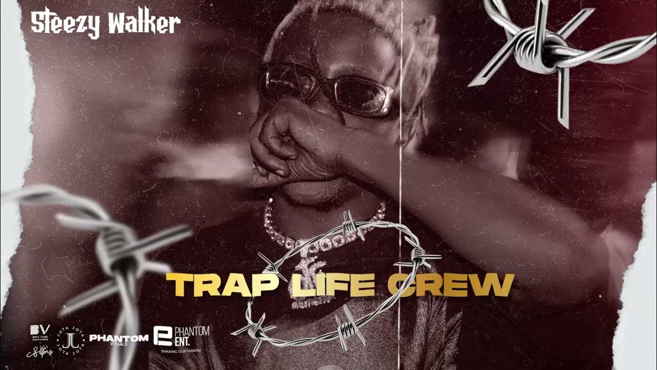 Steezy Walker - TRAP LIFE CREW (Visualizer) - YouTube