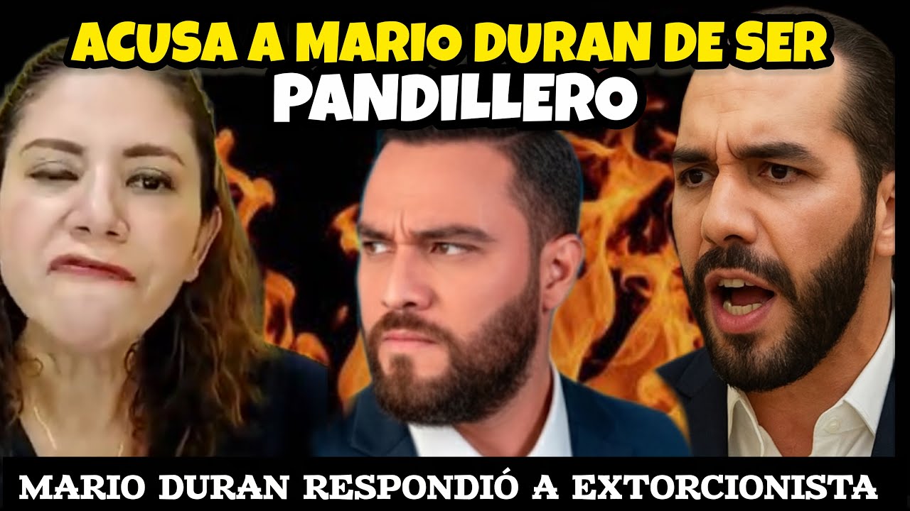 🔥GRAVE ACUSACION!! UNA LICENCIADA ACUSA DE PANDILLERO A MARIO DURAN ...