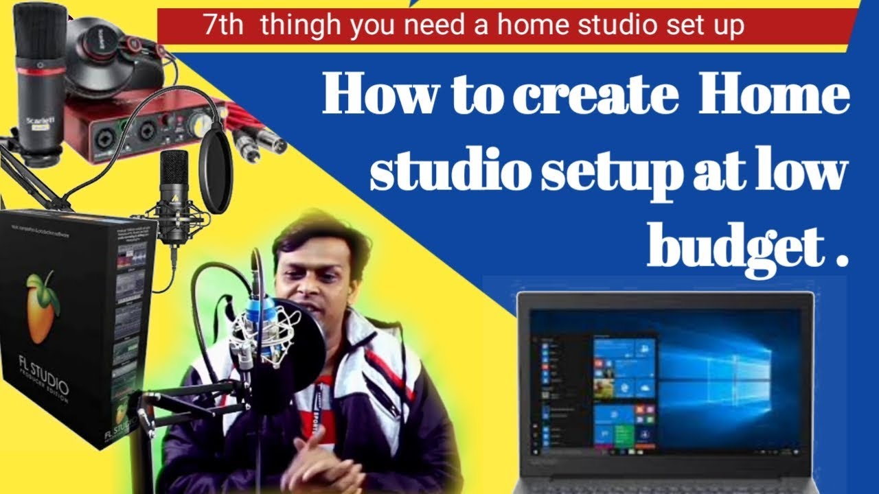 How to setup a home studio at low price. 7th things to you need a home ...