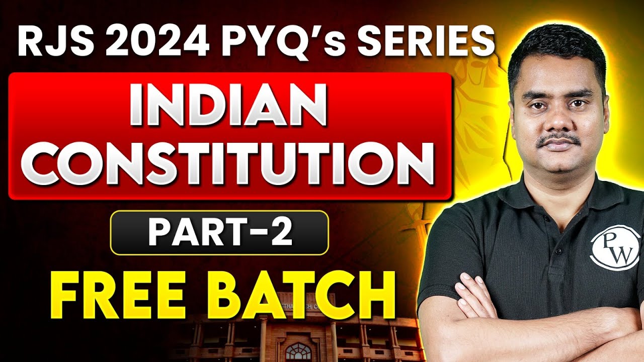 RJS 2024 PYQs Series | Indian Constitution | 30 Days FREE Crash Course | Part-2 - YouTube