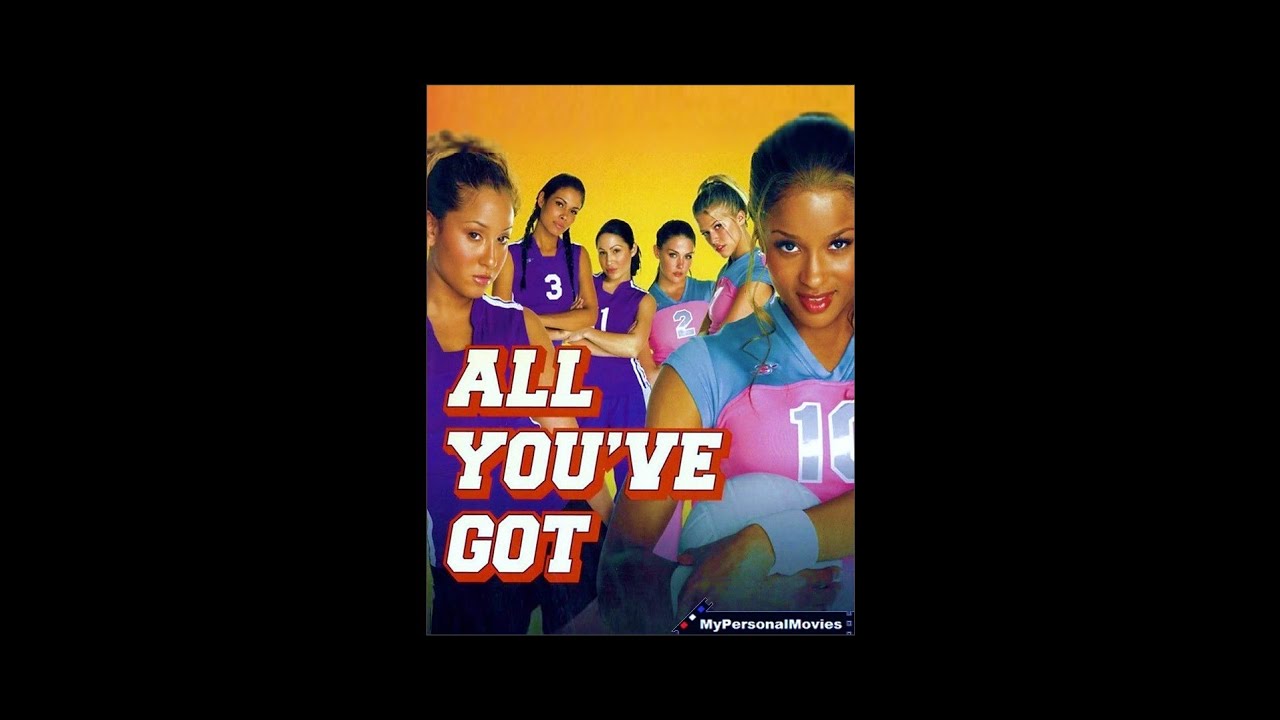 MyPersonalMovies All You ve Got 2006 Rated PG 13 Movie Trailer mypersonalmovies-all-you-ve-got-2006-rated-pg-13-movie-trailer