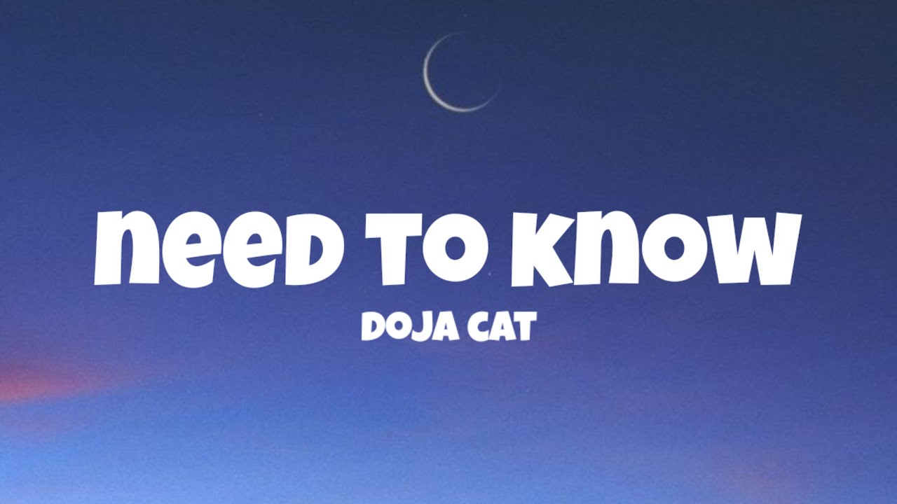 Doja Cat - Need To Know (Lyrics) - YouTube