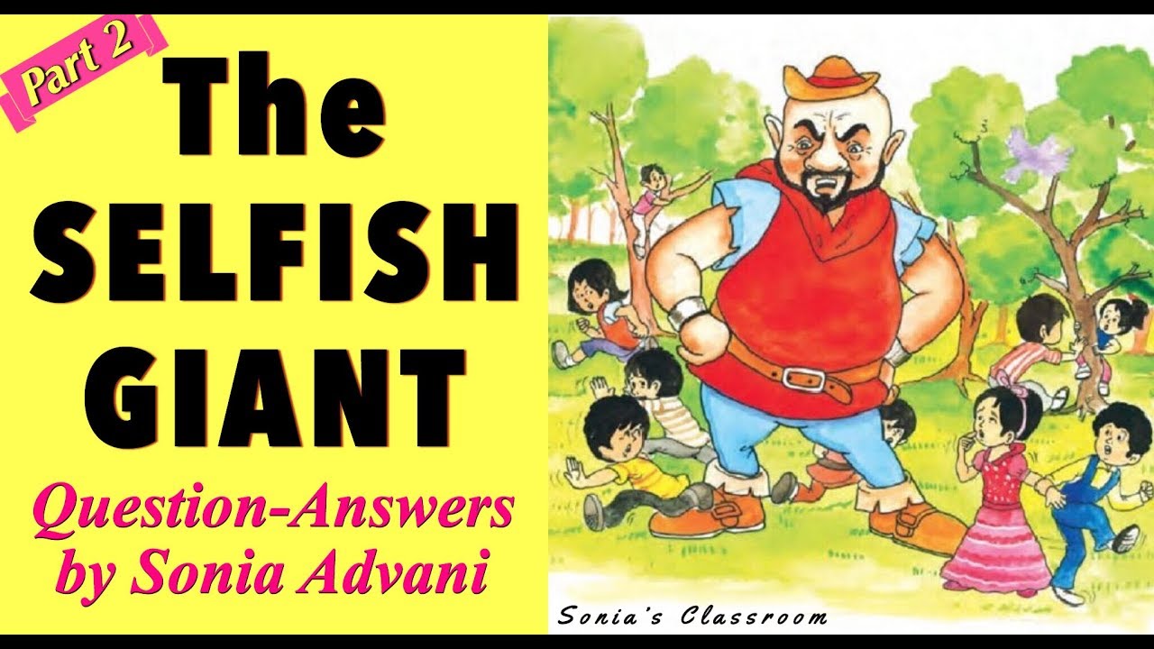 The SELFISH GIANT Question Answers CBSE Class 8 English It So the-selfish-giant-question-answers-cbse-class-8-english-it-so
