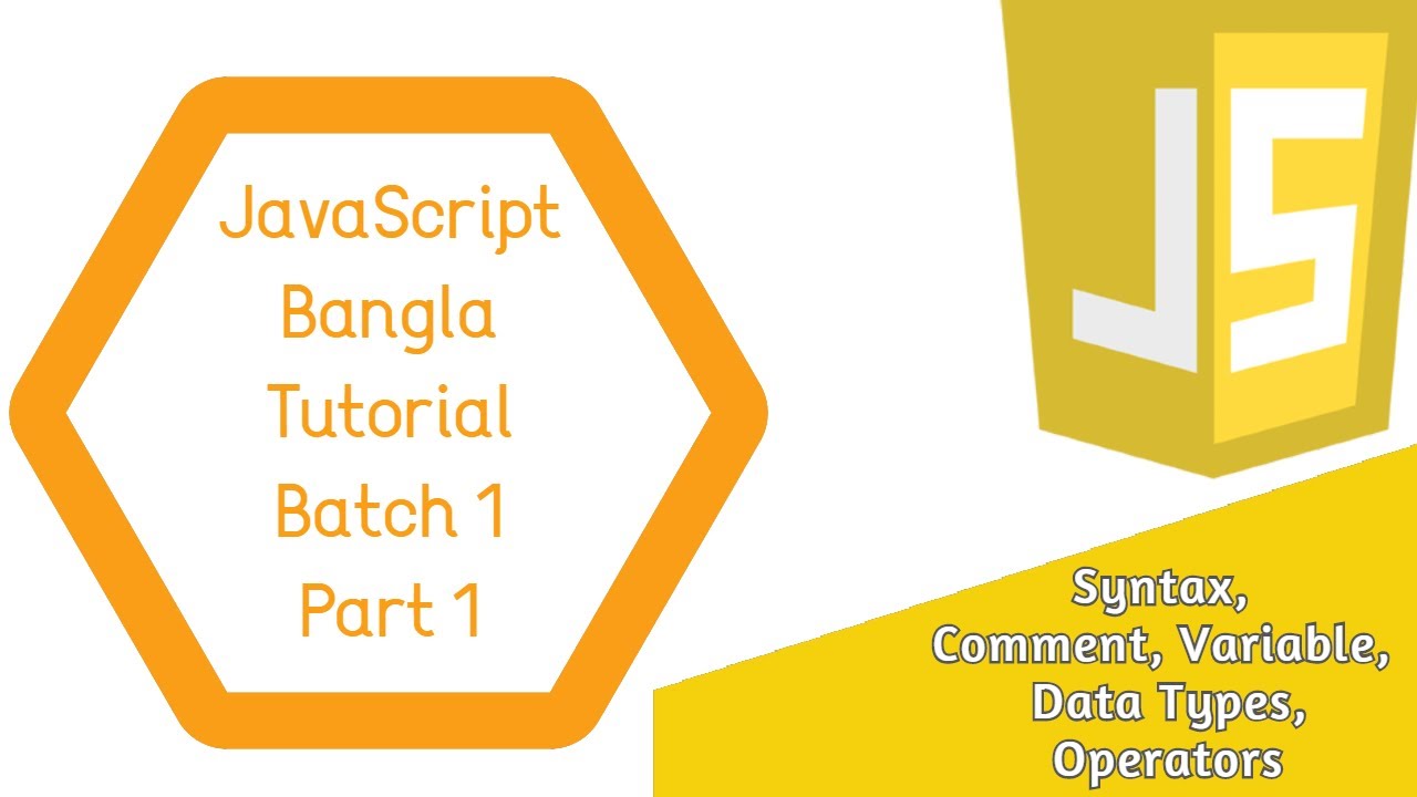 Javascript Bangla Tutorial Web Application Development Batch 1 Part 1 Youtube 4974