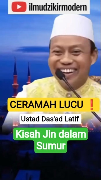 CERAMAH LUCU - Ustad Das'ad Latif #ceramahlucu @ilmudzikirmodern - YouTube
