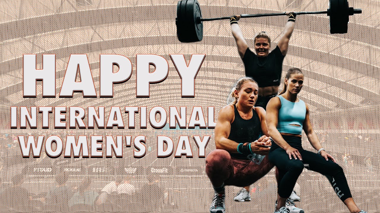 Powerful women in CrossFit // Happy international women's day! - YouTube