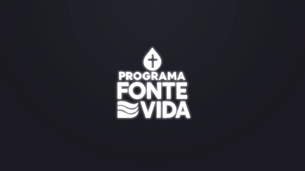 Fonte de Vida: com José Neves e Deusdedi Rodrigues Alvez - YouTube