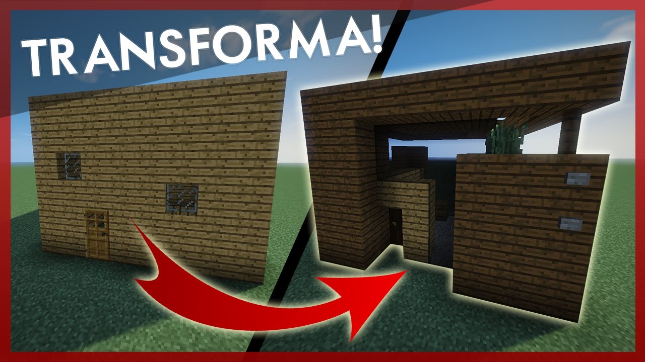Minecraft: Como TRANSFORMAR una Casa Fea en una HERMOSA | Tutorial ...