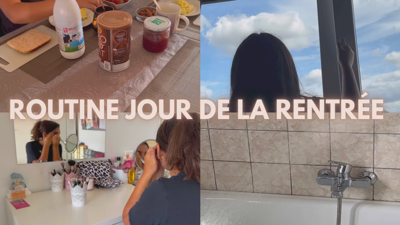 ROUTINE DU MATIN : JOUR DE LA RENTRÉE #backtoschool - YouTube