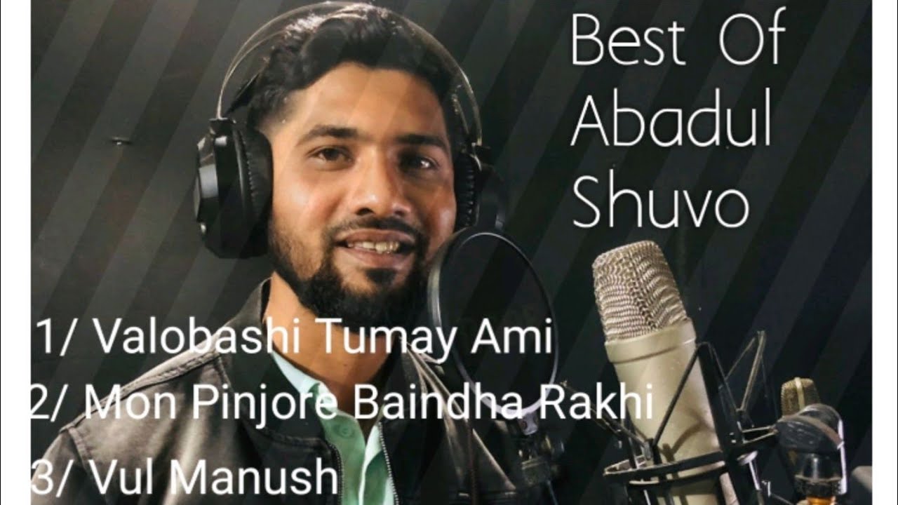 Best Collection Songs Of Abadul Shuvo /Bangla Sad Song 2025. - YouTube